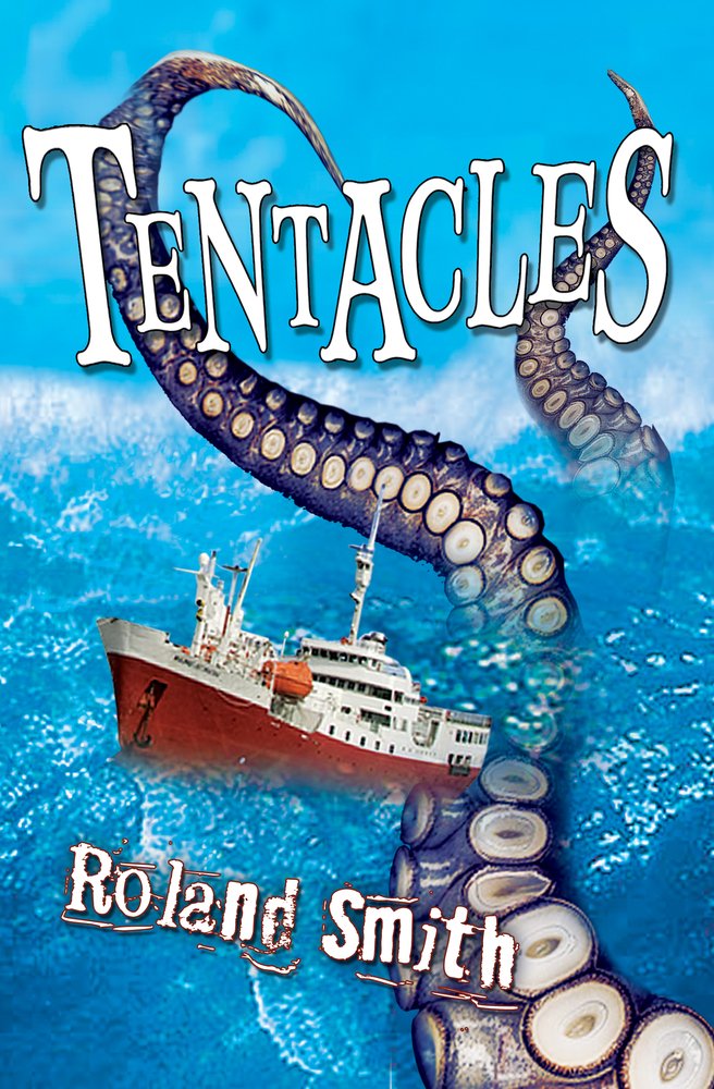 Tentacles Roland Smith 9781407117256 Amazon Books