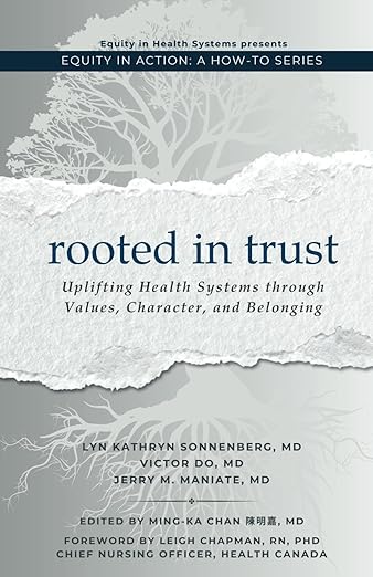 Rooted in Trust: Uplifting Health Systems through Values, Character ...