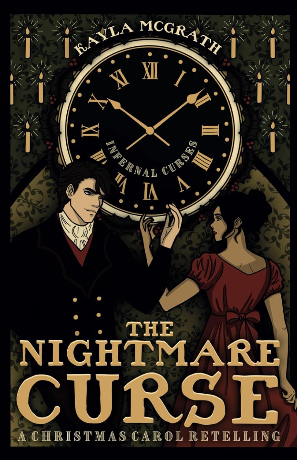 Buy The Nightmare Curse: A Christmas Carol Retelling: 1 (Infernal ...