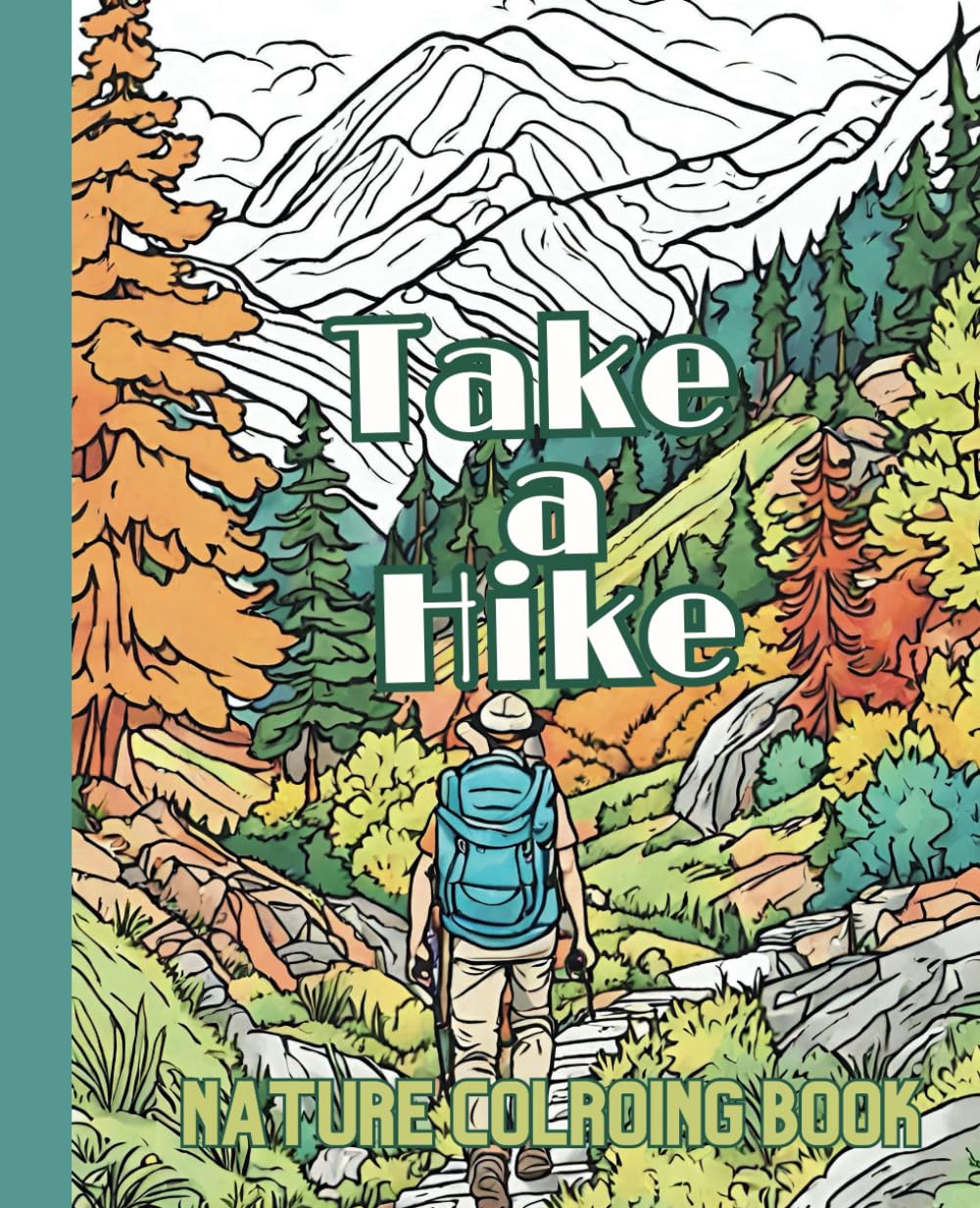 Amazon.com: Take a Hike: A Hiking Coloring Book for Hikers and Campers ...