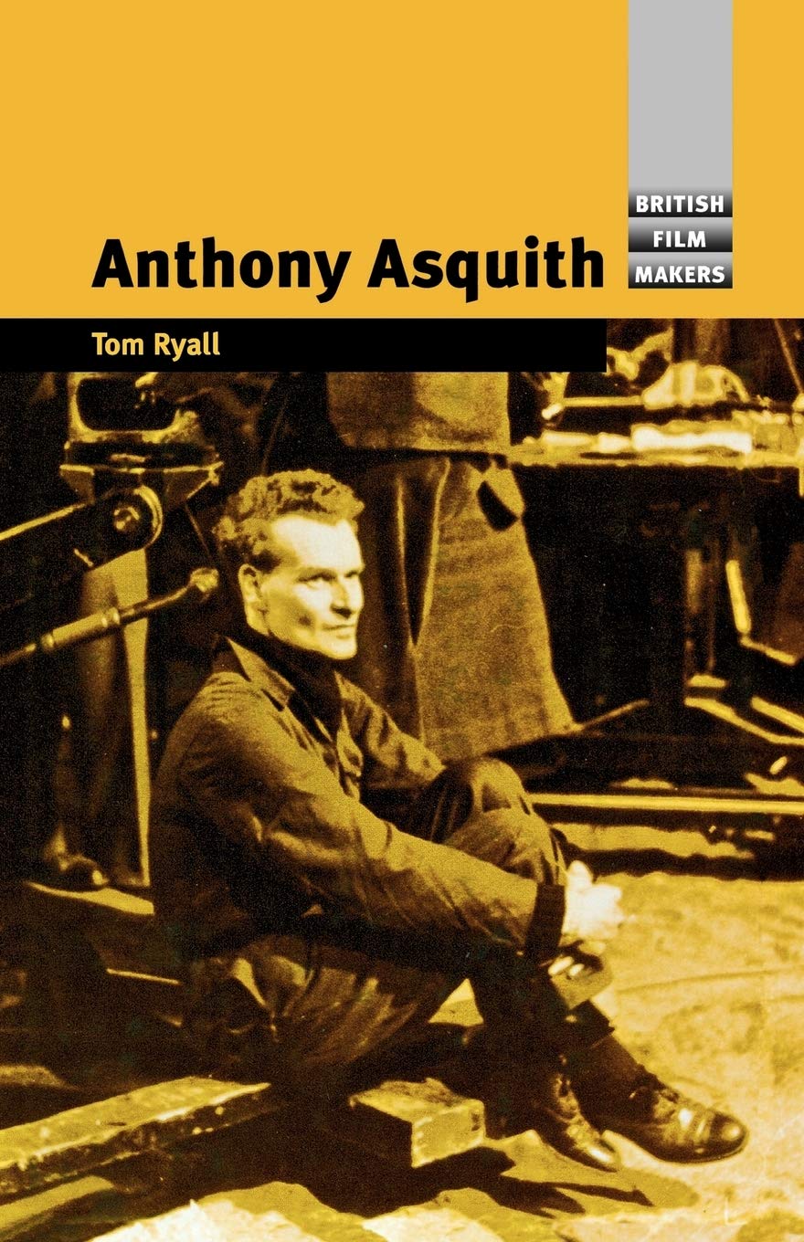 Amazon.com: Anthony Asquith (British Film-Makers): 9780719064531: Ryall ...