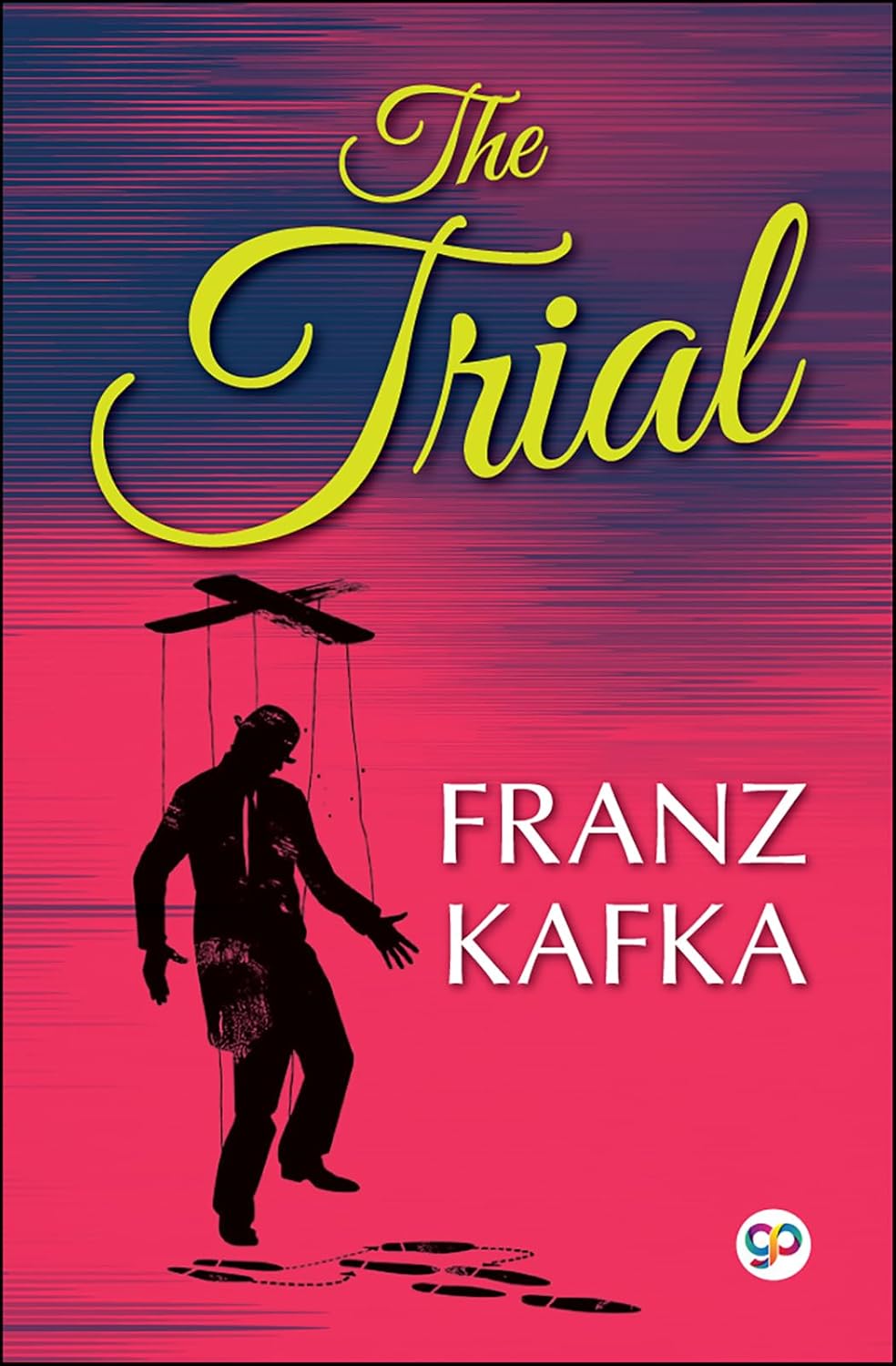 The Trial (General Press): Franz Kafka, General Press: 9789390492596 ...