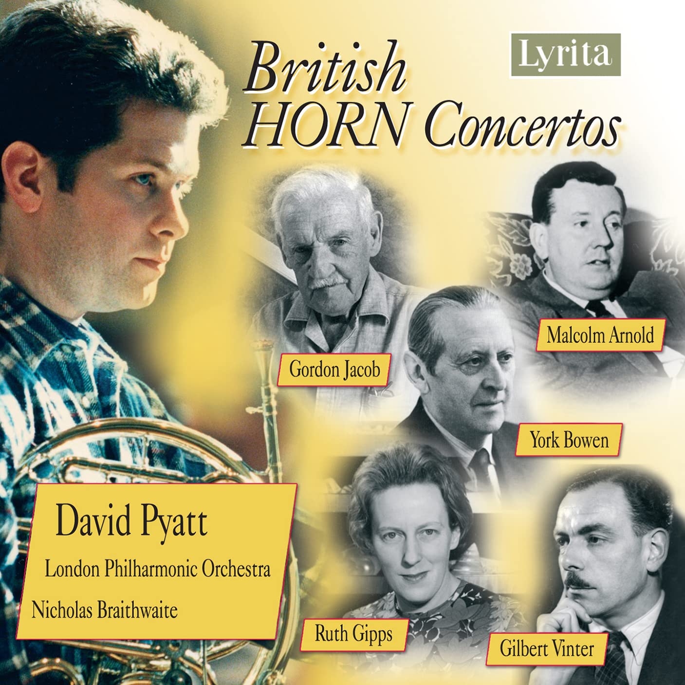 David Pyatt, Ruth Gipps, Gordon Jacob, Gilbert Vinter, Malcolm Arnold ...