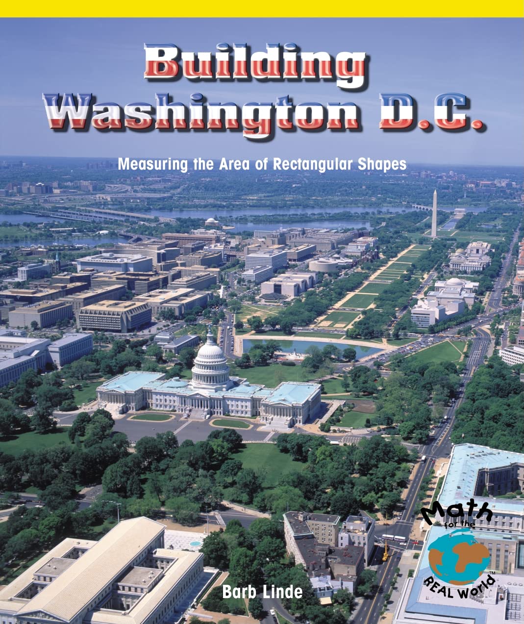 Building Washington, D.C: Measuring the Area of Rectangular Spaces ...