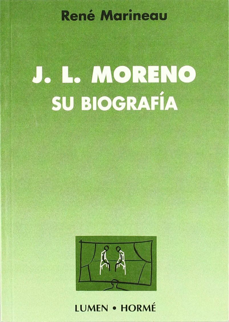 J.L. MORENO SU BIOGRAFIA : Amazon.co.uk: Books