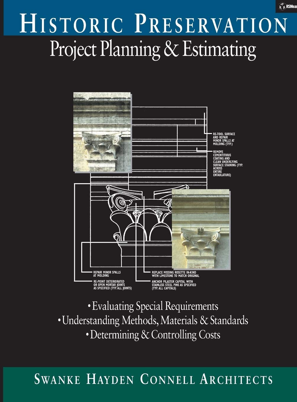 Historic Preservation: Project Planning and Estimating: Swanke Hayden ...