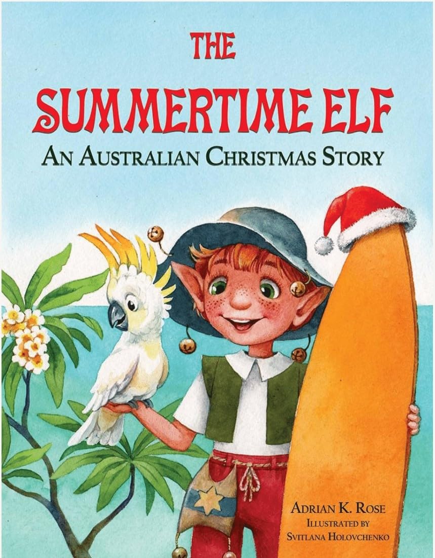 The Summertime Elf: An Australian Christmas Story - Kindle edition by ...