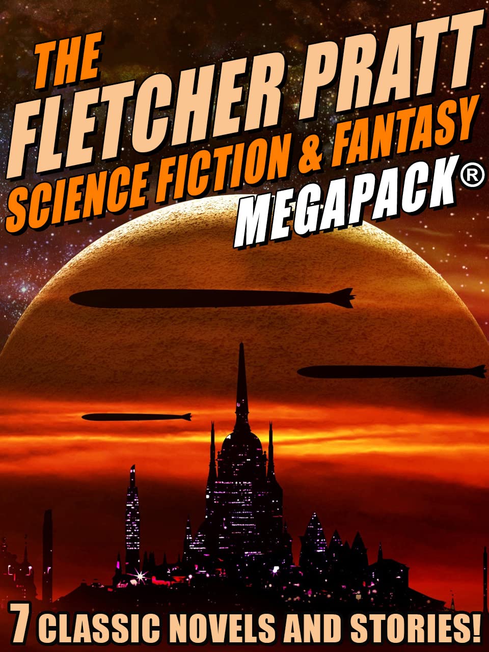 Amazon.com: The Fletcher Pratt Science Fiction & Fantasy MEGAPACK®: 7 ...