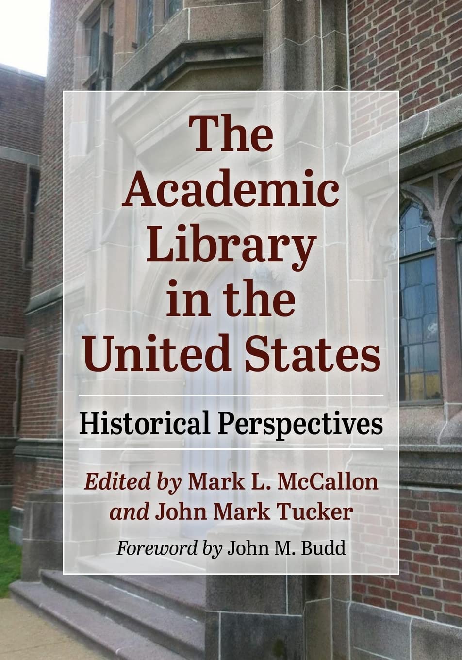 Amazon.com: The Academic Library in the United States: Historical ...