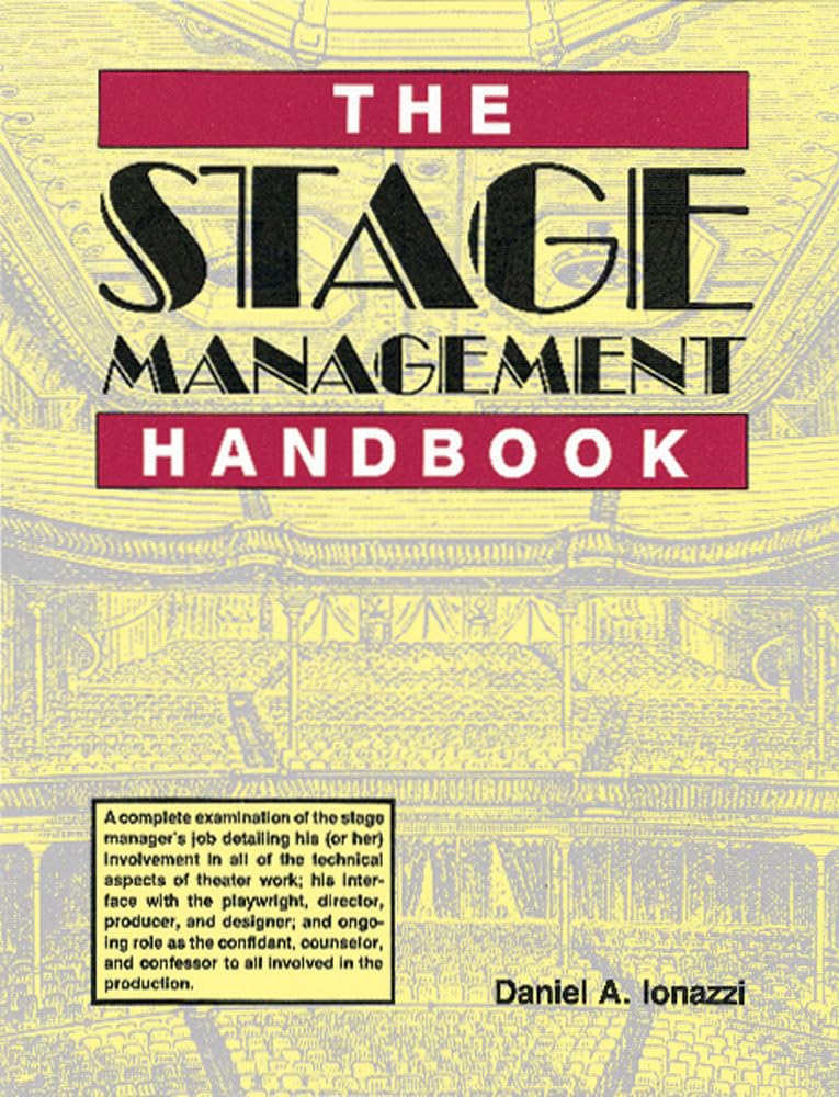 The Stage Management Handbook: Amazon.co.uk: Ionazzi, Daniel ...