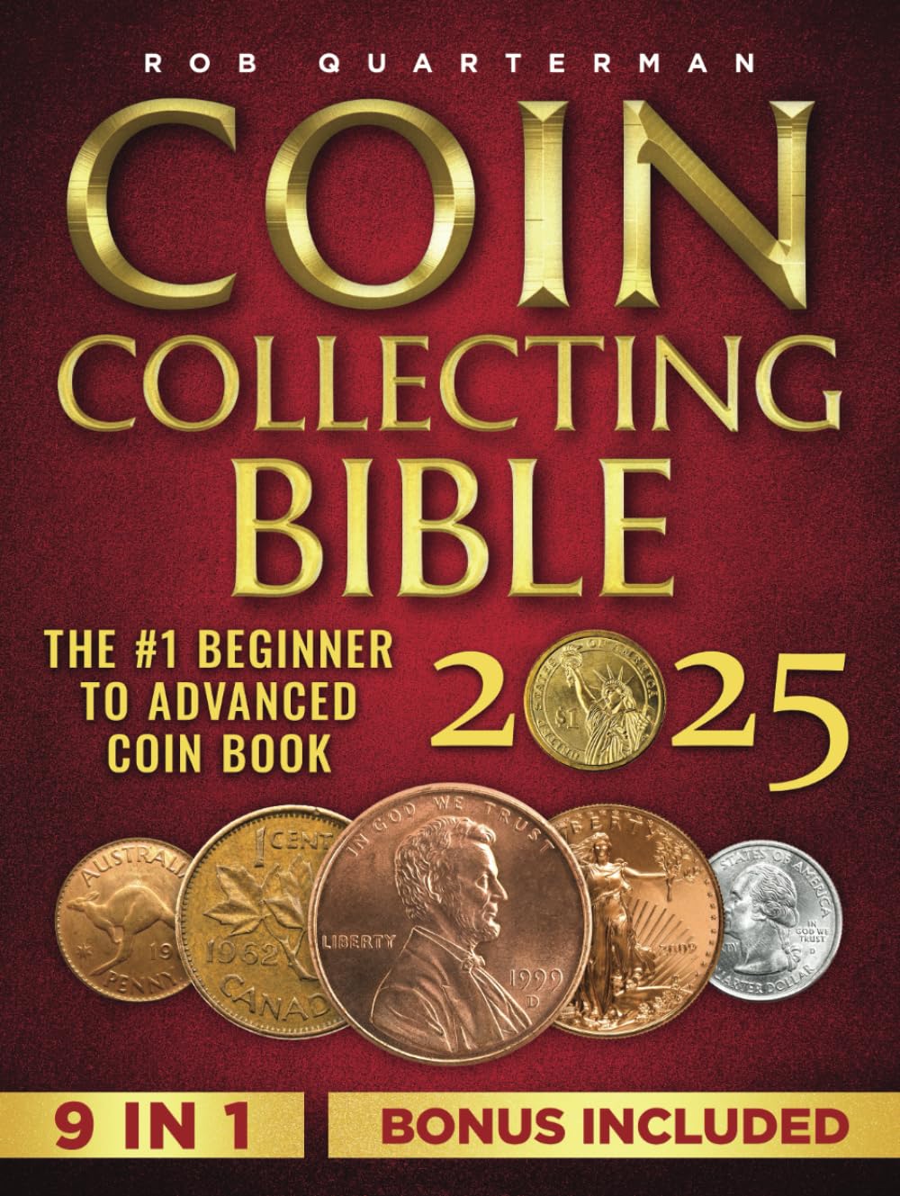 Coin Collecting Bible: The #1 Beginner to Advanced Coin Book | Learn ...