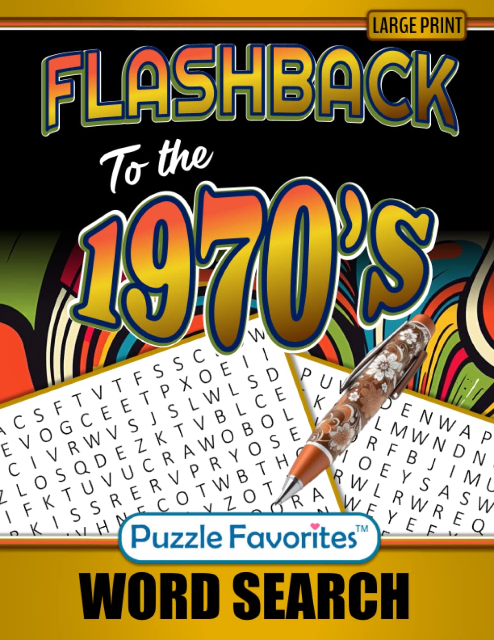 Flashback to the 1970s Word Search Large Print: with Fabulous 70’s ...