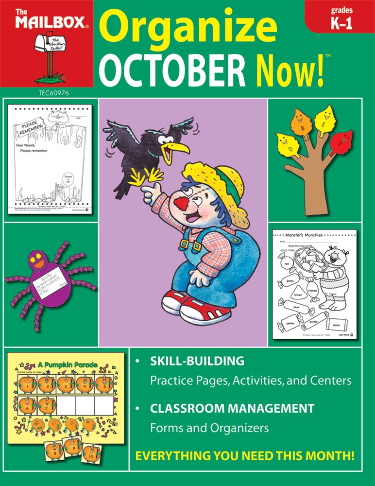 Organize October Now! (Grs. K-1): The Mailbox Books Staff ...