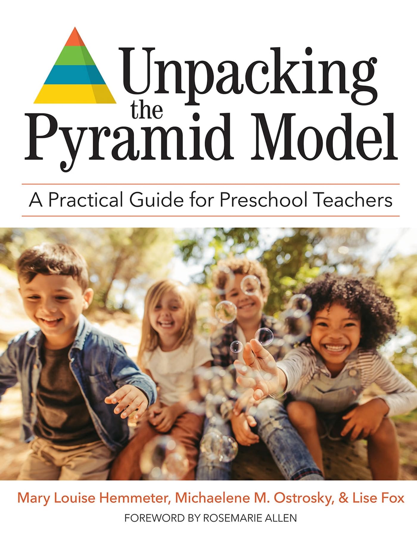 Unpacking the Pyramid Model: A Practical Guide for Preschool Teachers ...