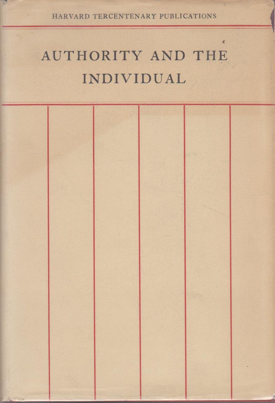 Authority and the Individual: n/a.: Amazon.com: Books