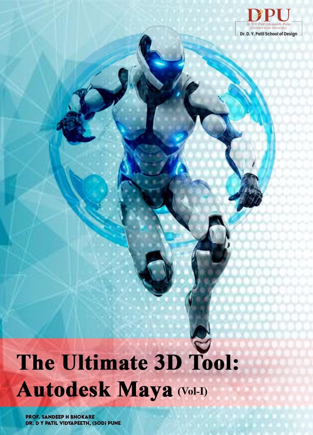 Amazon.com: The Ultimate 3D Tool : Autodesk Maya: Vol- I eBook ...