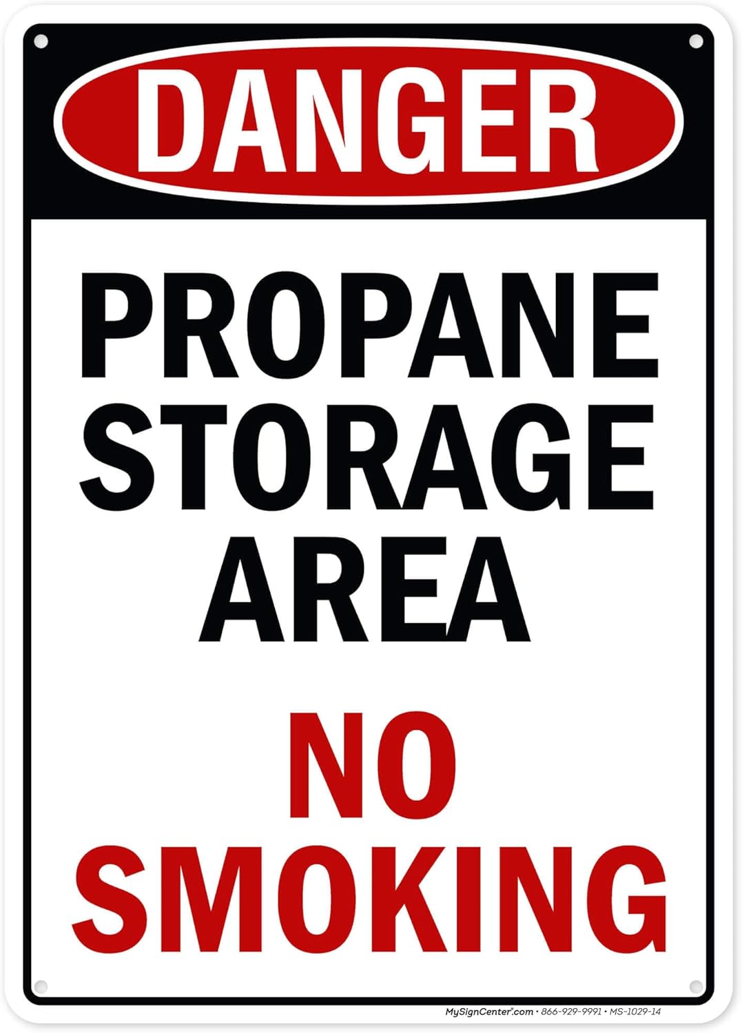 Amazon.com: Danger, Propane Storage Area, No Smoking Sign, 10x14 Inches ...