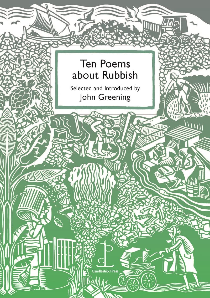 Ten Poems about Rubbish: Amazon.co.uk: Greening, John: 9781913627096: Books