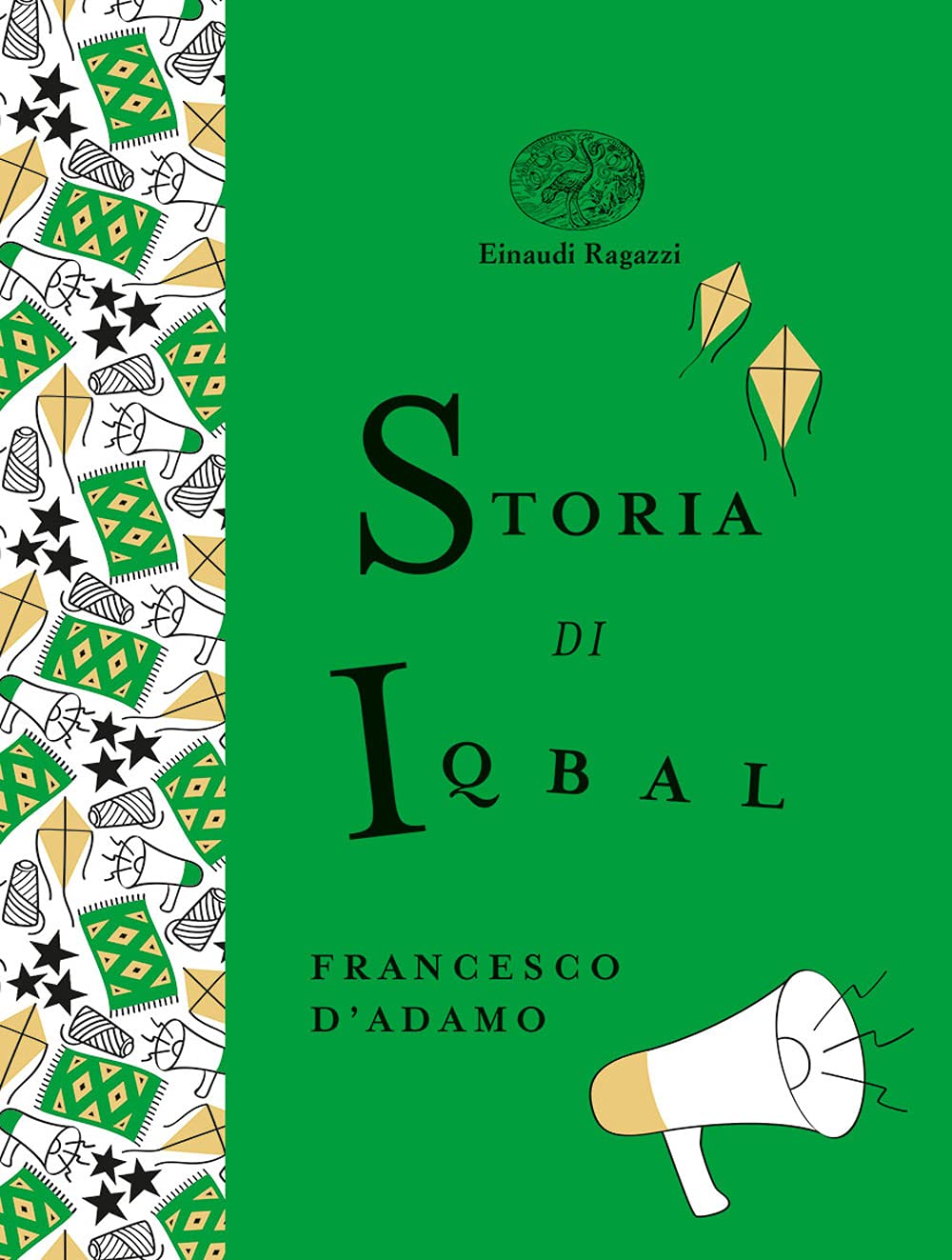 Amazon.com: Storia di Iqbal: 9788866567035: Francesco D'Adamo: Books
