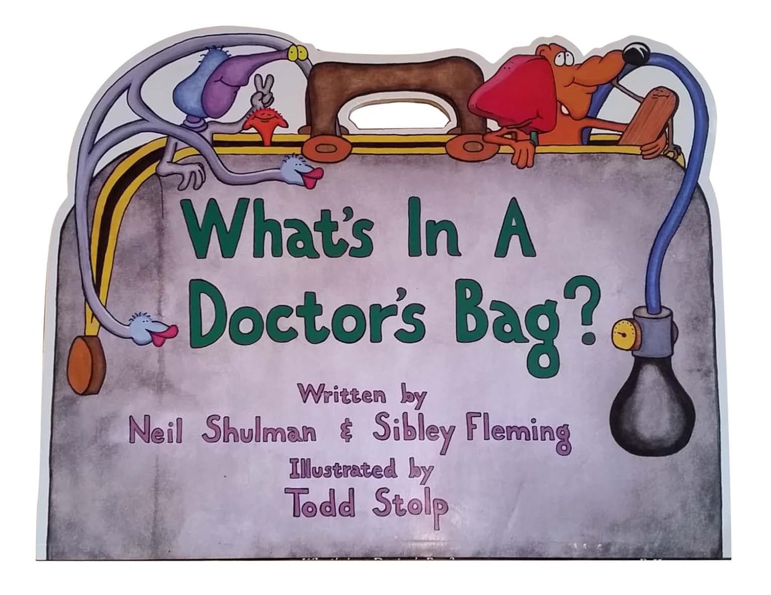 What's in a Doctor's Bag: Shulman, Neil B., Fleming, Sibley, Stolp ...
