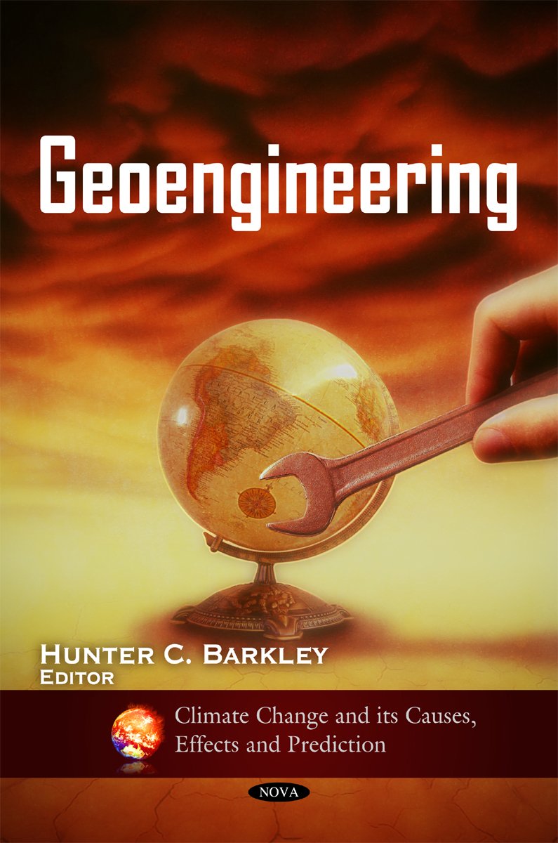 Geoengineering (Climate Change and Its Causes, Effects and Prediction ...
