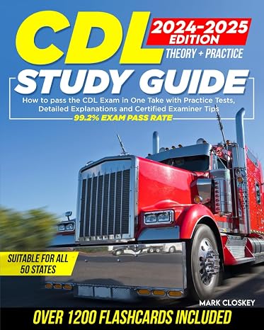 CDL Study Guide 2024-2025: How to Pass the CDL Exam in One Take with ...