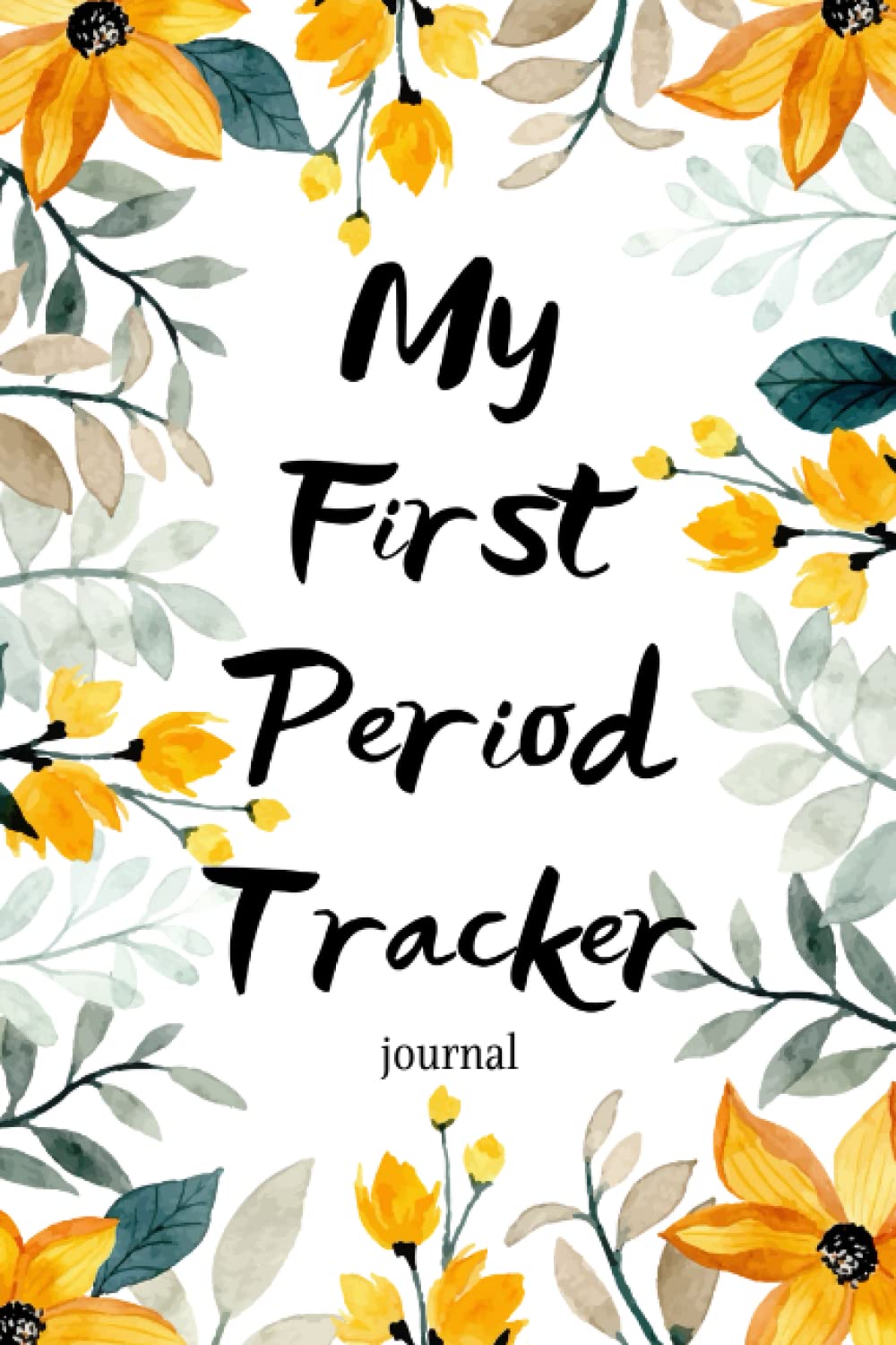 My First Period Tracker: Menstrual Cycle Calendar For Young Girls ...
