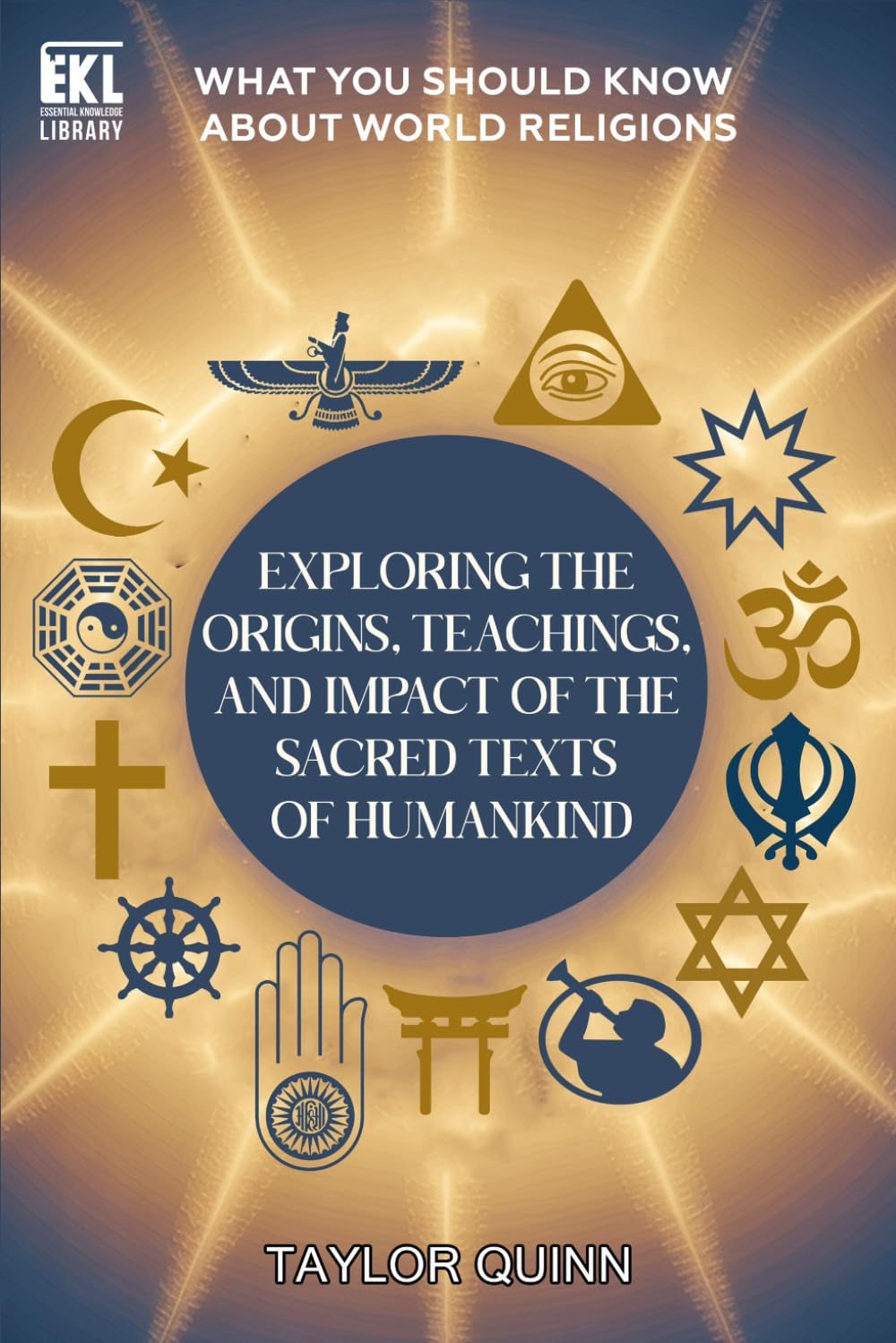 What You Should Know About World Religions: Exploring the Origins ...