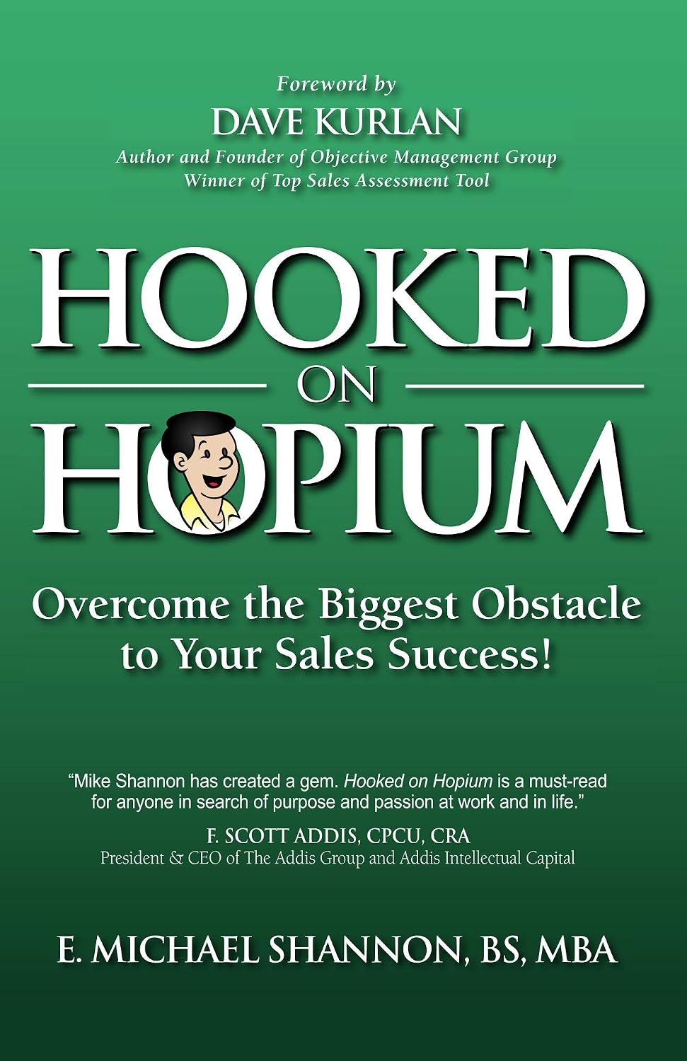 Amazon.com: Hooked On Hopium: Overcome the Biggest Obstacle to Your ...