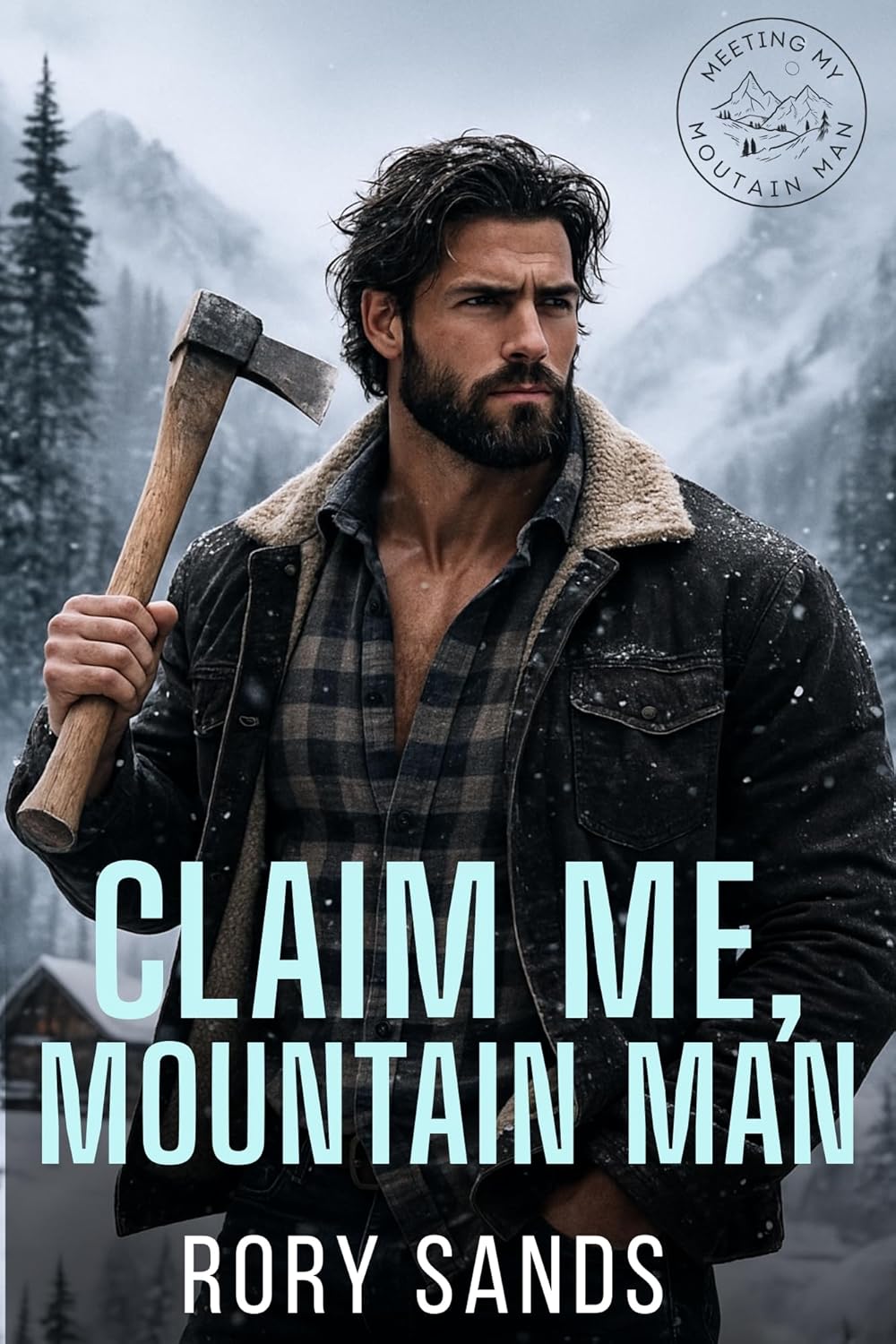 Amazon.com: Claim Me, Mountain Man (Meeting my Mountain Man) eBook ...