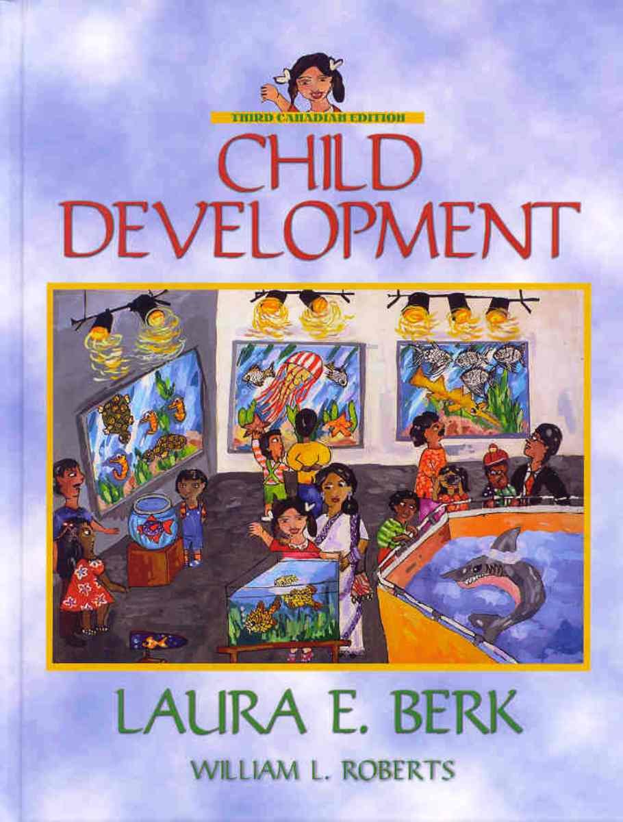 Child Development, Third Canadian Edition (3rd Edition): Berk, Laura E ...