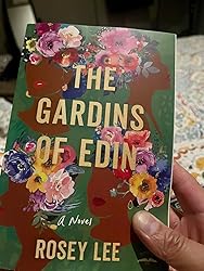 Amazon.com: The Gardins of Edin: A Novel: 9780593445495: Lee, Rosey: Books