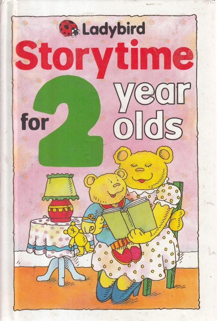 Storytime For 2 Year Olds (Ladybird Storytime Series): Ladybird ...