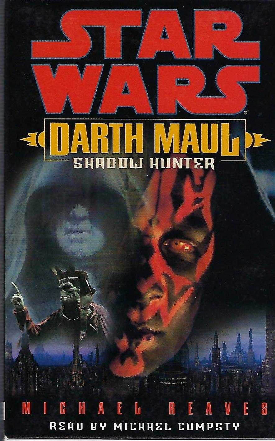 Star Wars Darth Maul: Shadow Hunter: Amazon.co.uk: Reaves, Michael ...