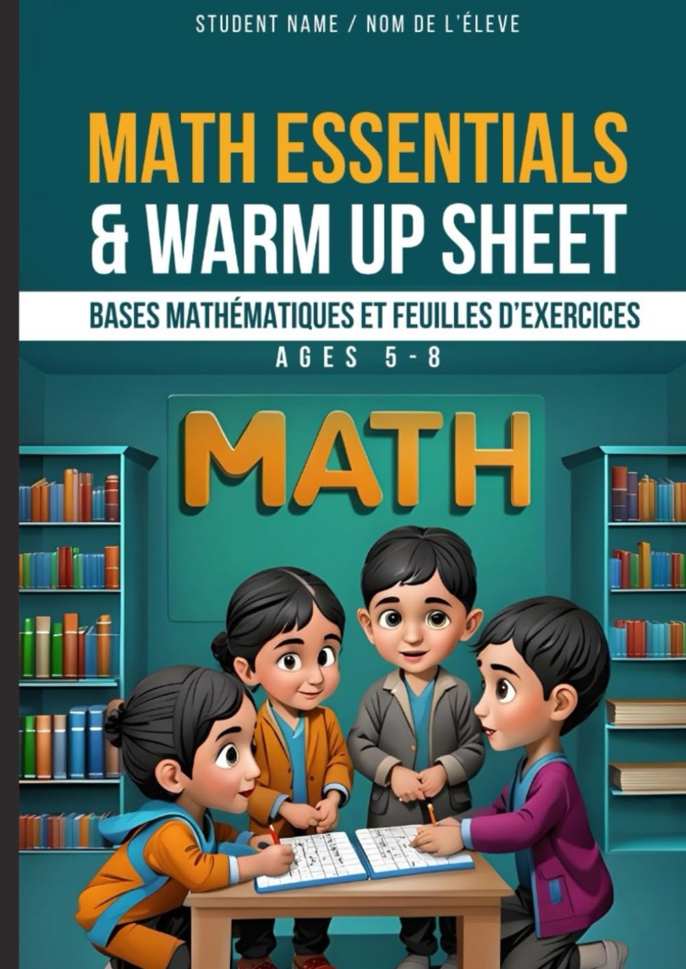 Amazon | Math Essentials & Warm-Up Sheet: 5-8 ans: Bases Mathématiques ...
