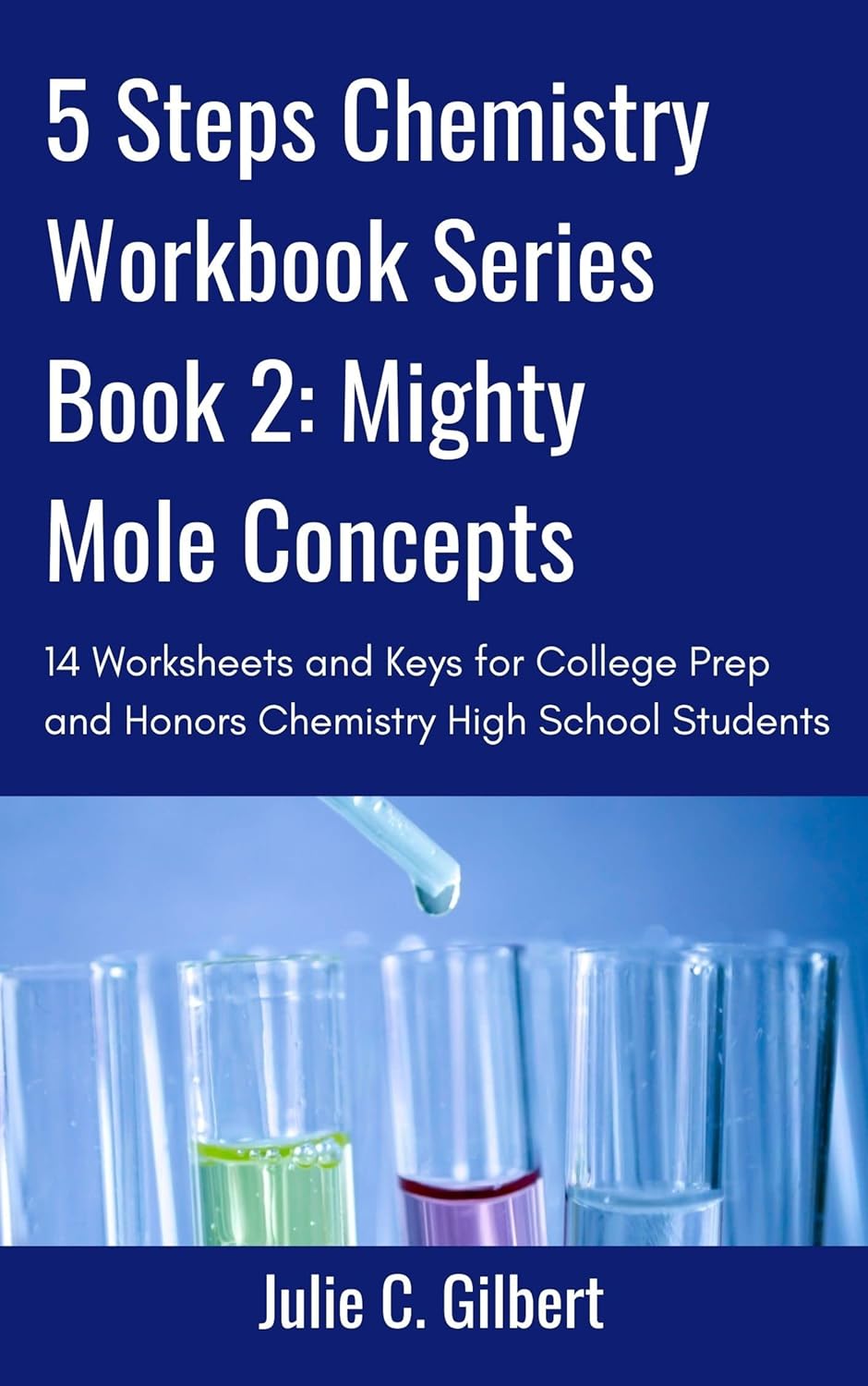 5 Steps Chemistry Workbook Series Book 2: Mighty Mole Concepts : 14 ...