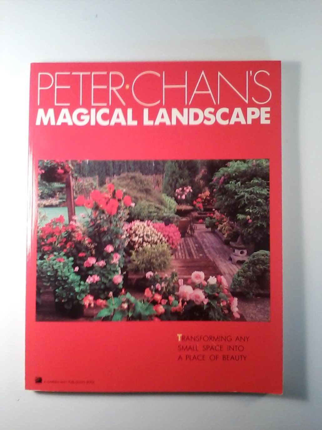 Peter Chan's Magical Landscape: Transforming Any Small Space into a ...