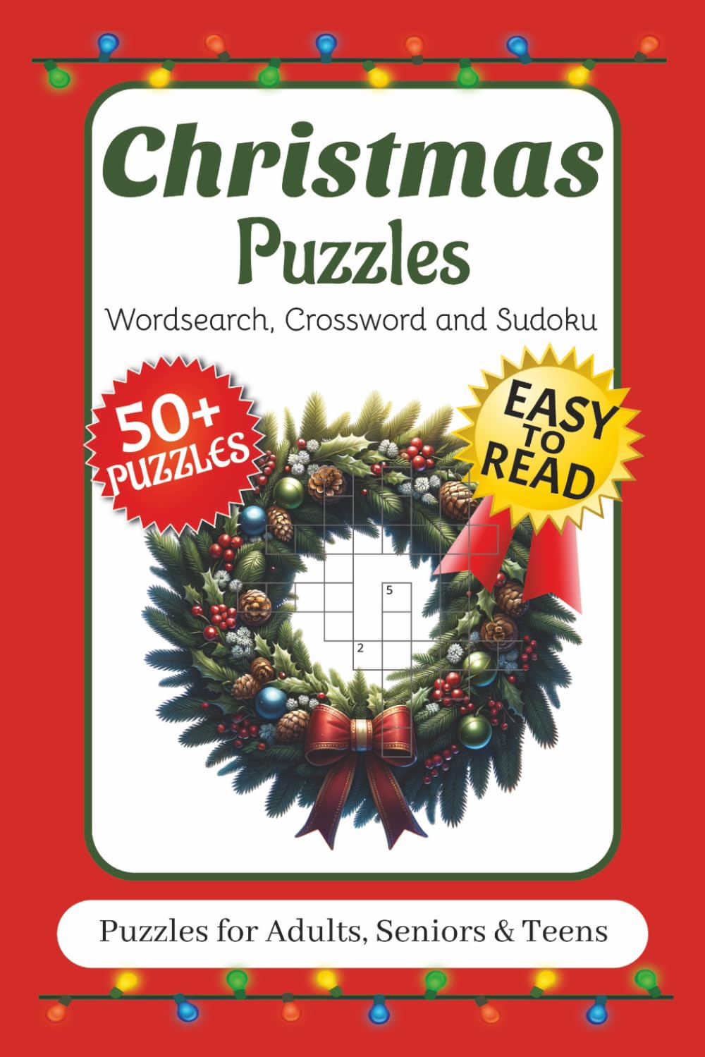 Christmas Word Search, Crossword and Sudoku: Multi-Puzzle Book for the ...