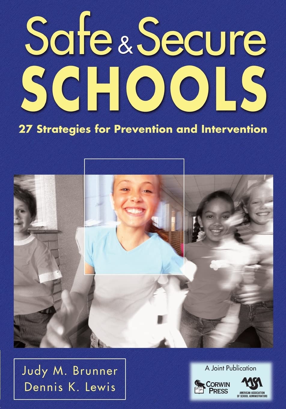 Amazon.com: Safe & Secure Schools: 27 Strategies for Prevention and ...