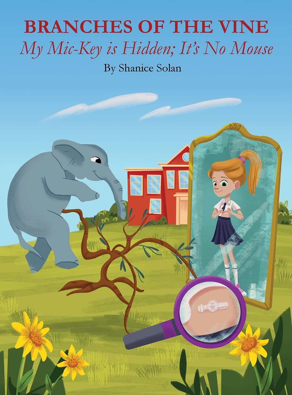 BRANCHES OF THE VINE- My Mic-Key is Hidden; It's No Mouse: Solan ...