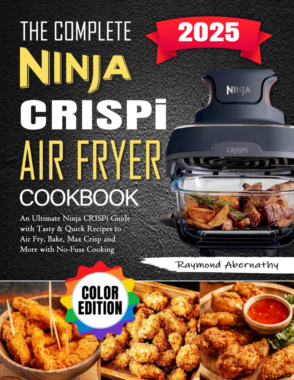 Amazon.com: The Complete Ninja Crispi Air Fryer Cookbook: An Ultimate ...