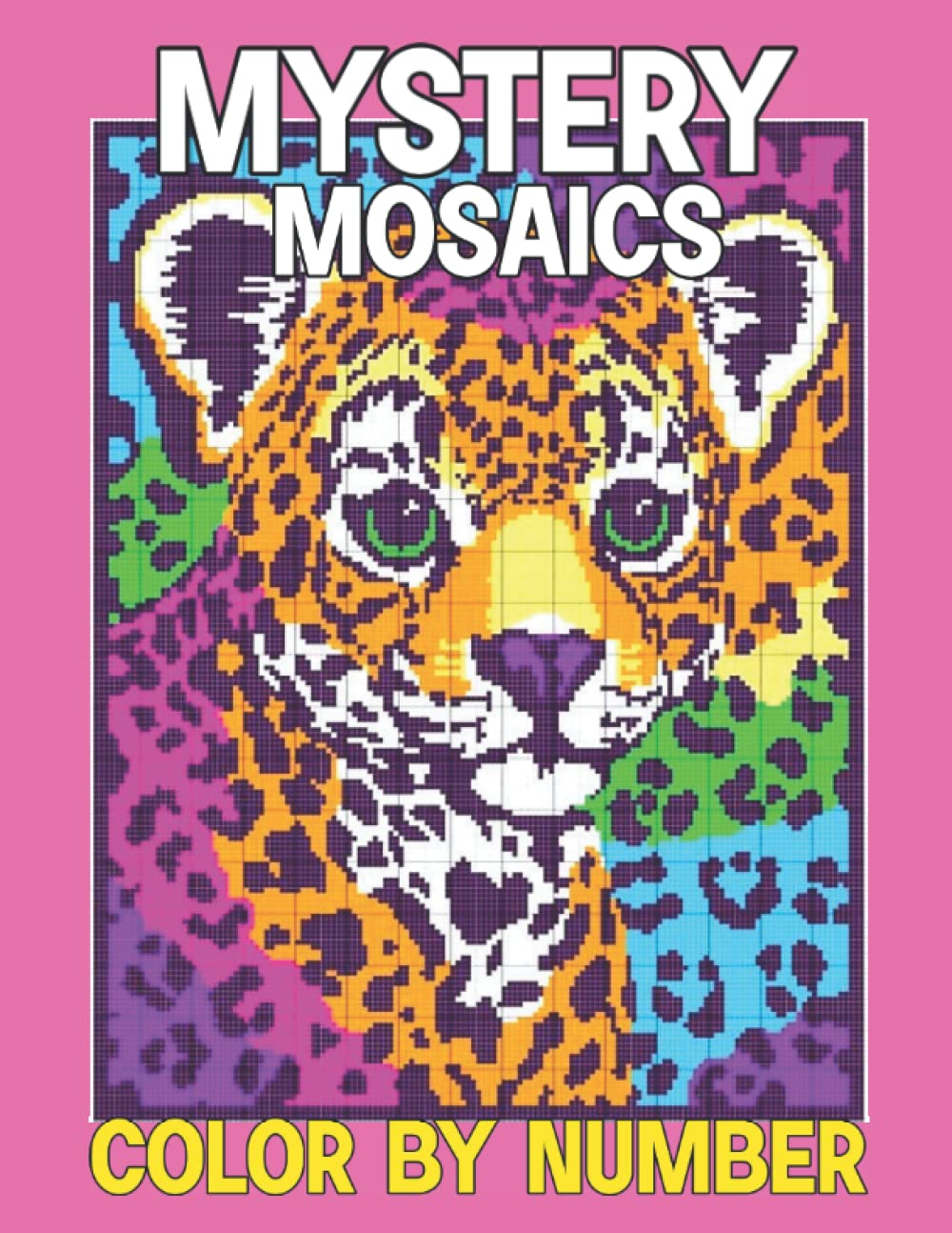 Buy Large Print Mystery Mosaics Color By Number: Hidden Pictures Pixel ...