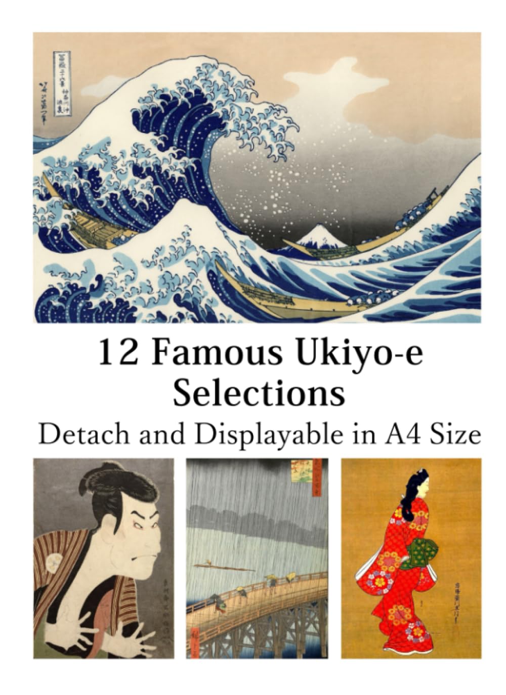 12 Famous Ukiyo-e Selections: Detach and Displayable in A4 Size ...