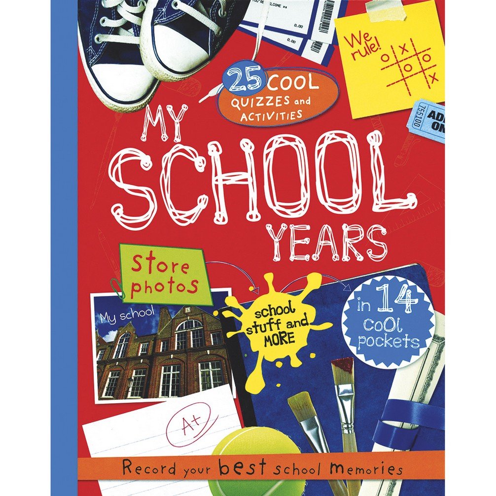 My School Years: Best Memories Album: Parragon Books: 9781445427188 ...