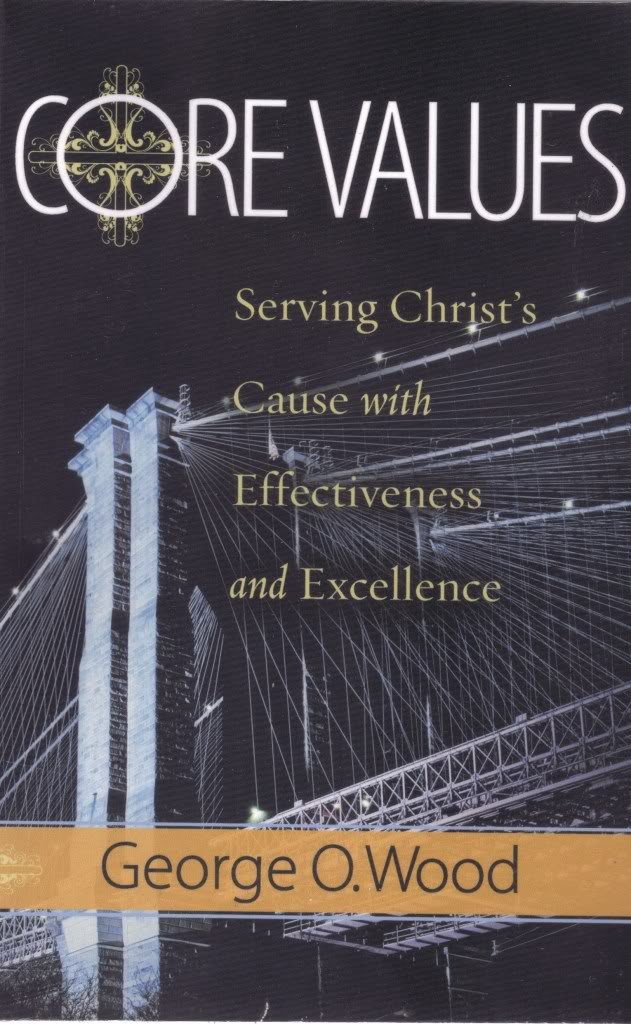 Core Values: Wood George O.: Amazon.com: Books