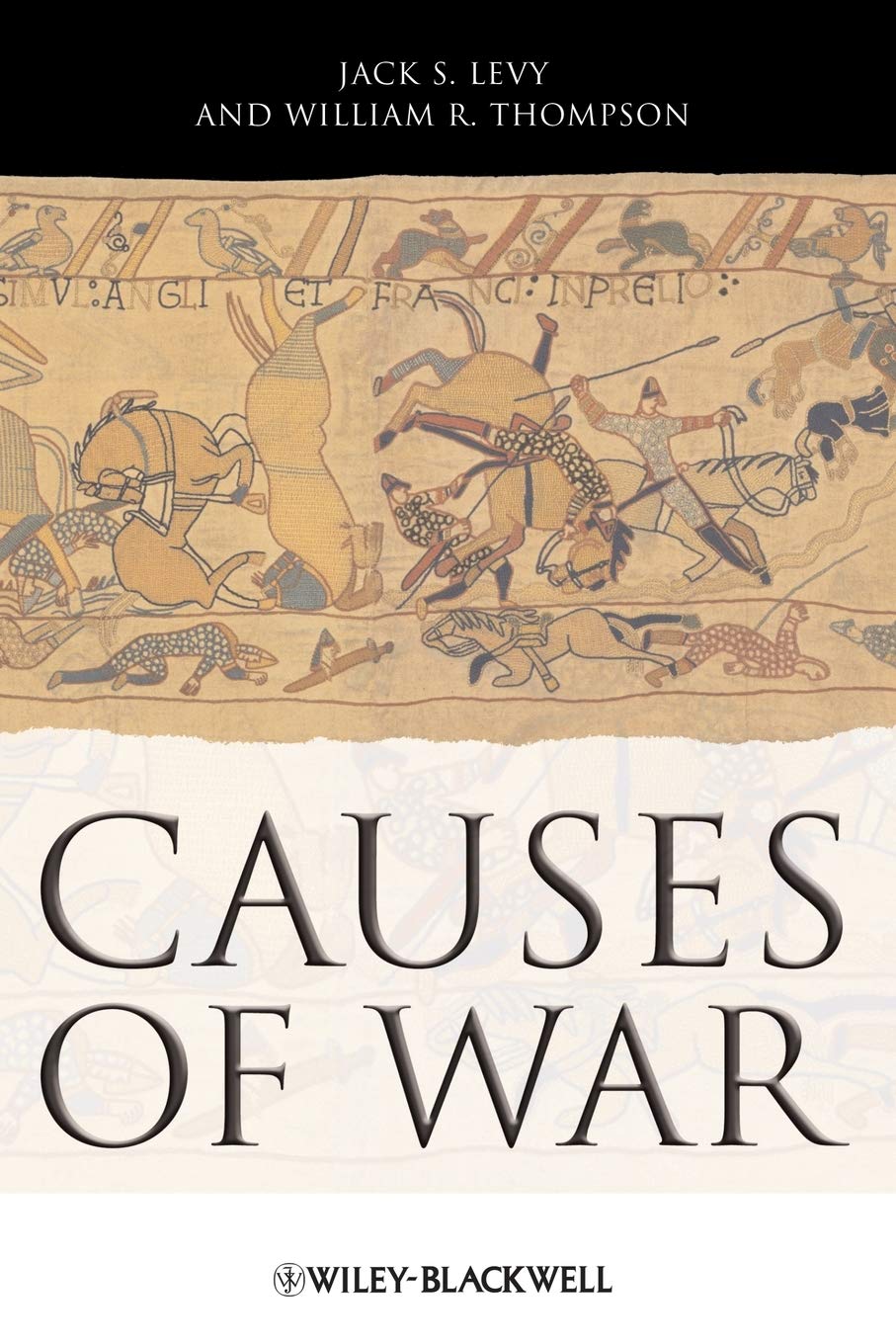 Amazon.com: Causes of War: 9781405175593: Levy, Jack S., Thompson ...