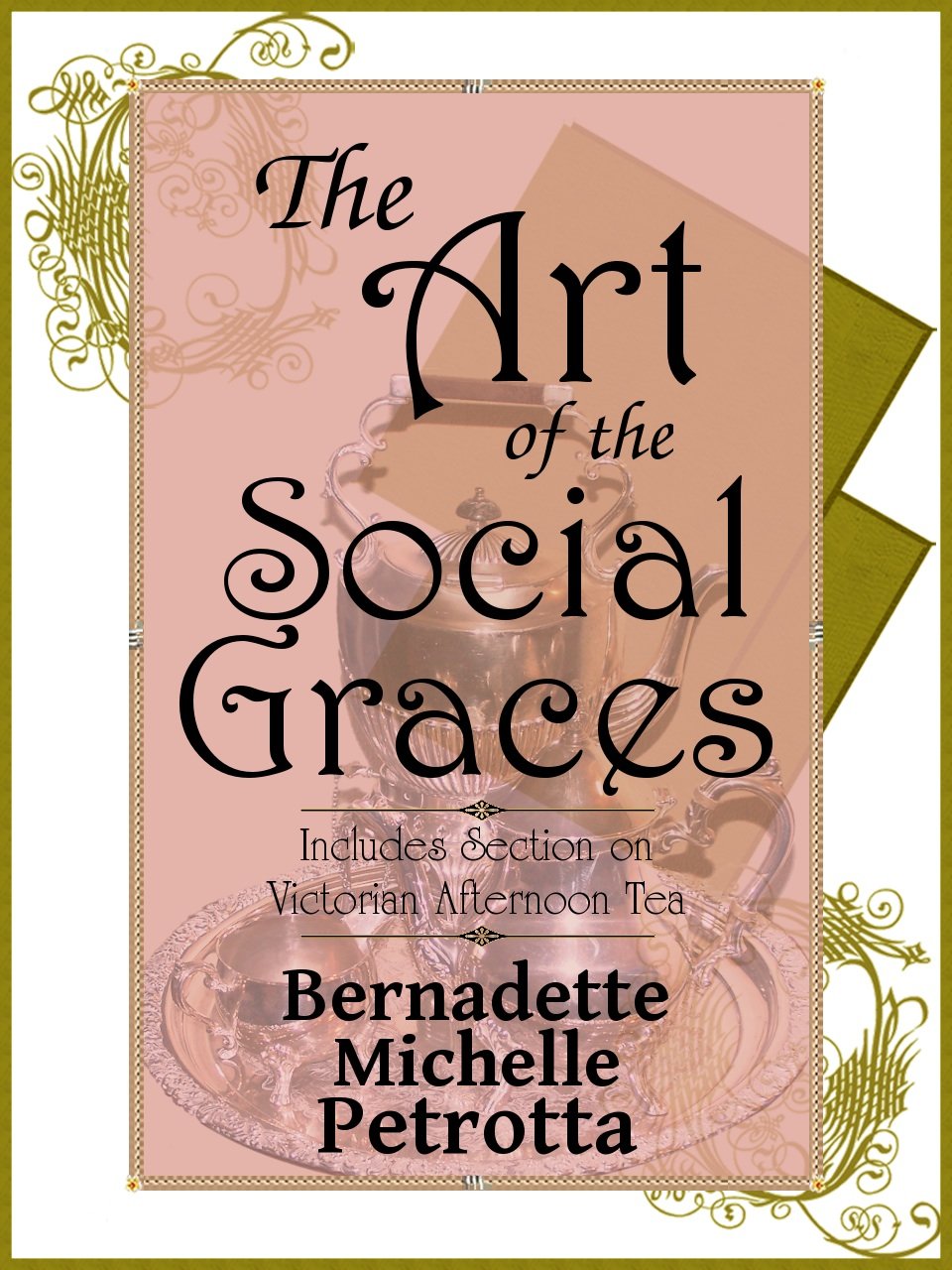 Amazon.com: The Art of the Social Graces (Learn the essentials of ...