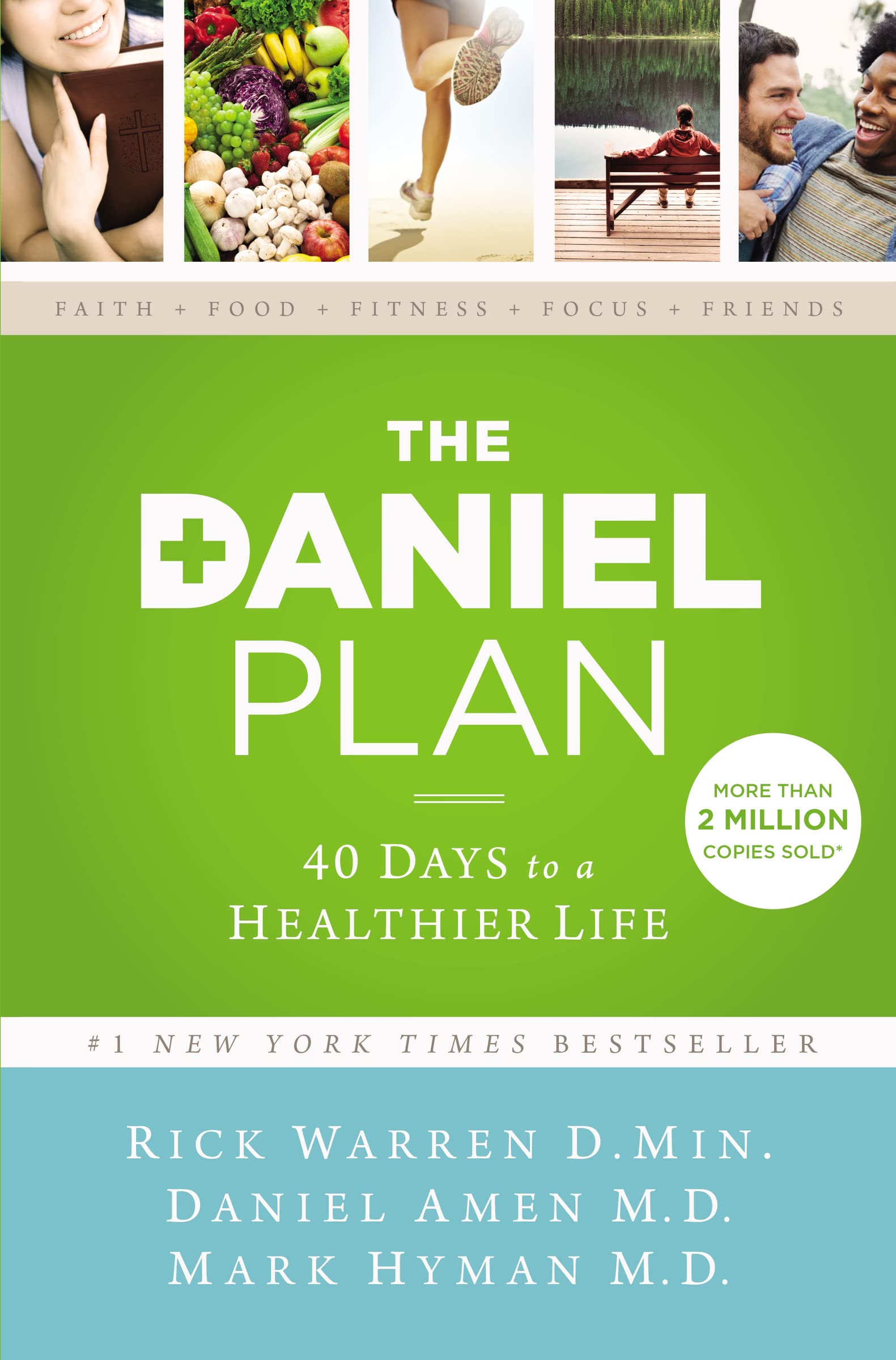 The Daniel Plan: 40 Days to a Healthier Life: Warren, Rick, Amen, Dr ...