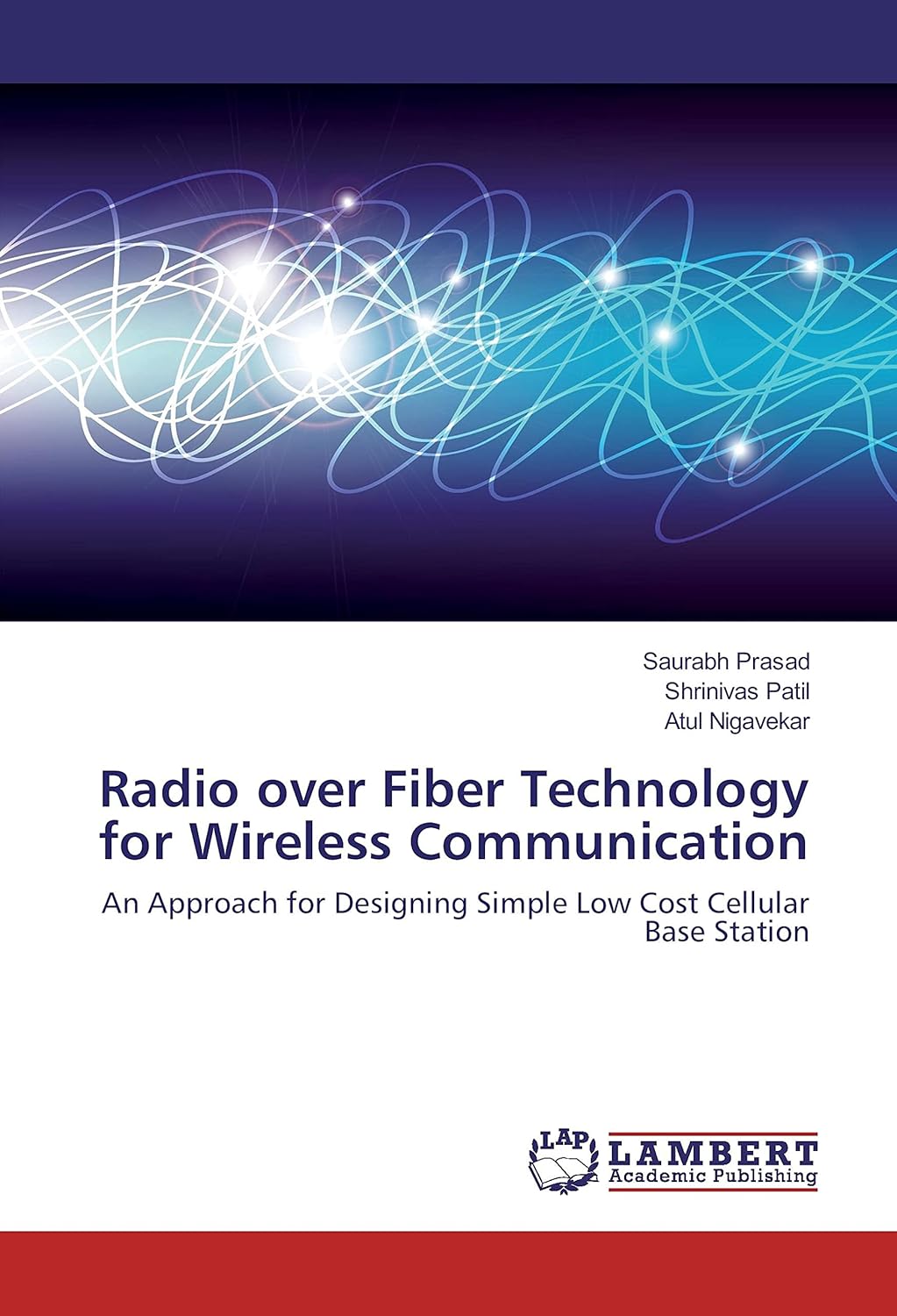 Radio over Fiber Technology for Wireless Communication: An Approach for ...