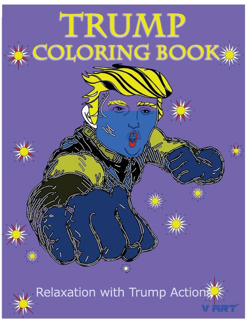 Amazon.com: Trump Coloring Book: Relaxation with Trump Actions 1 ...